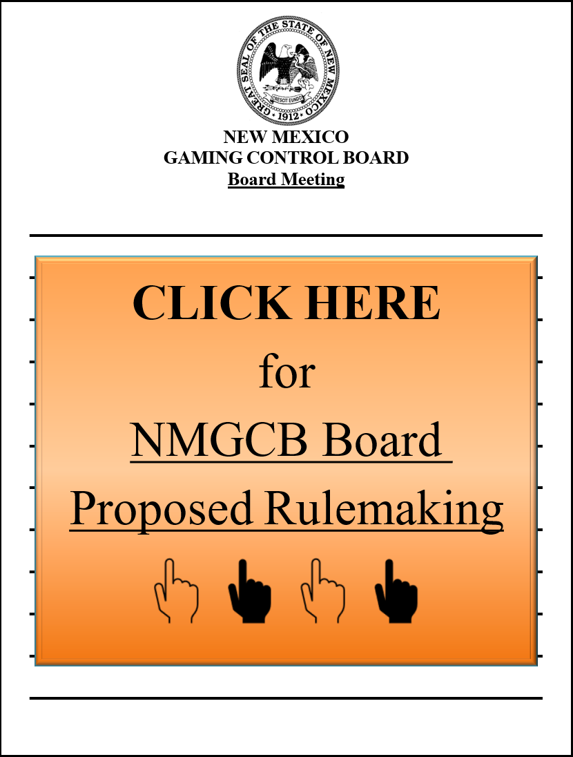 June Notice of Proposed Rulemaking - New Mexico Gaming Control Board